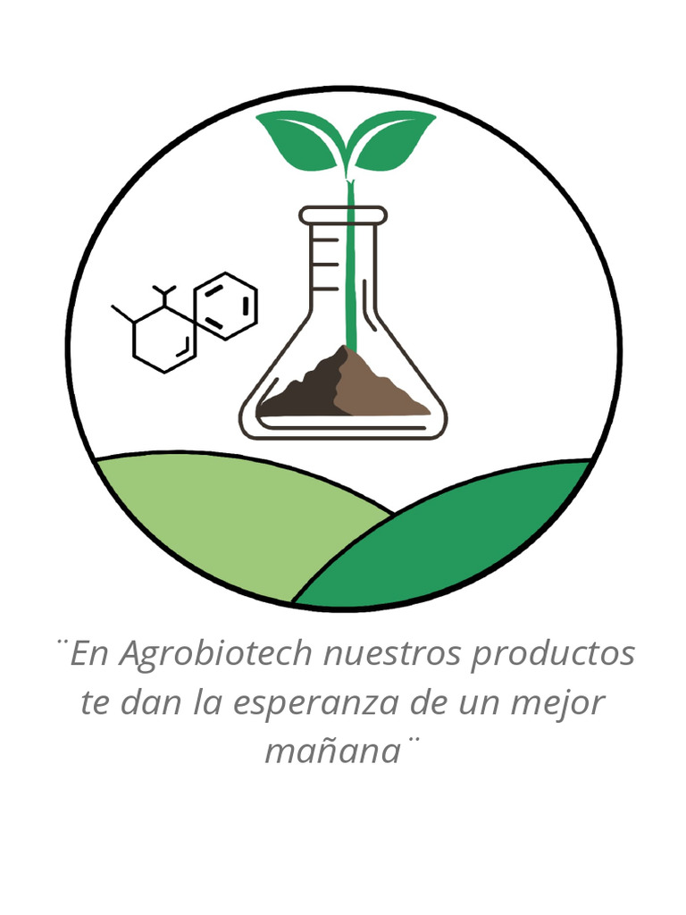 ¨En Agrobiotech nuestros productos te dan la esperanza de un mejor mañana¨ | PDF