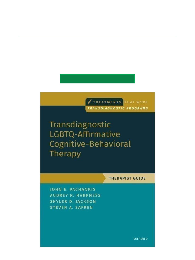 Transdiagnostic LGBTQ Affirmative Cognitive Behavioral Therapy ...