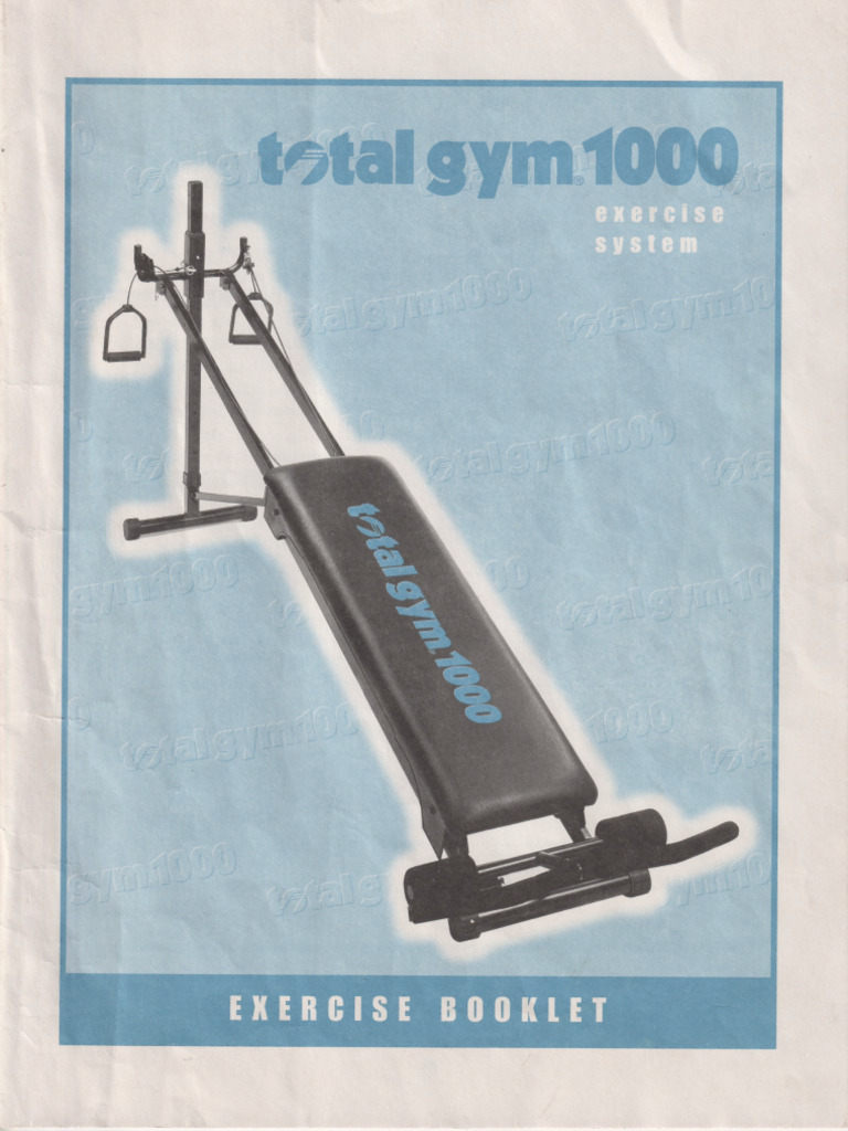 Total Gym 1000 Exercise | PDF | Physical Fitness | Strength Training