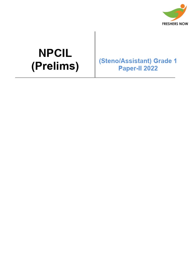 NPCIL Previous Question Papers NPCIL (Steno - Assistant) Grade 1 (Prelims) Official Paper-II ...