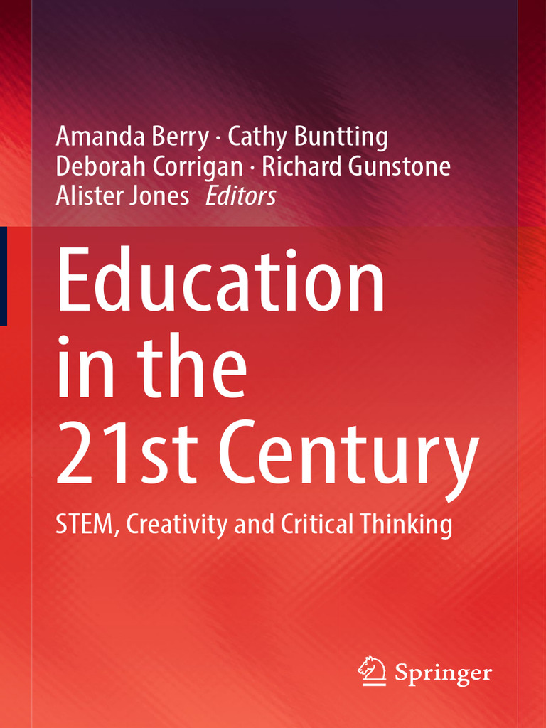 Education in The 21st Century: Amanda Berry Cathy Buntting Deborah ...