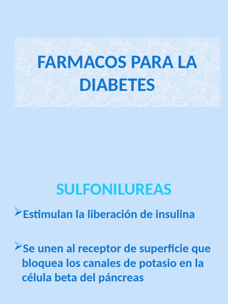 Farmacos para La Diabetes 2 | PDF | Diabetes | Hipoglucemia
