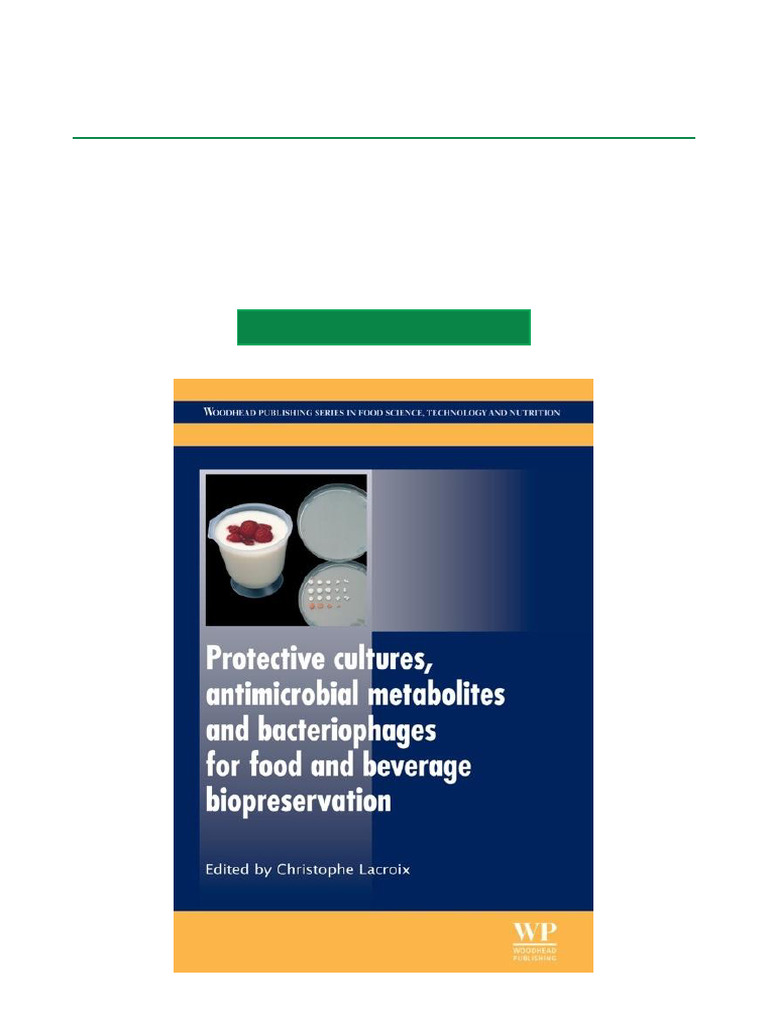 Protective Cultures, Antimicrobial Metabolites and Bacteriophages For ...