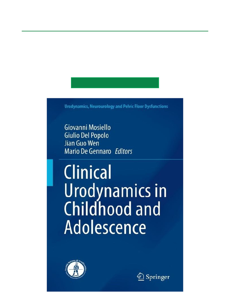 Clinical Urodynamics in Childhood and Adolescence Complete Ebook ...