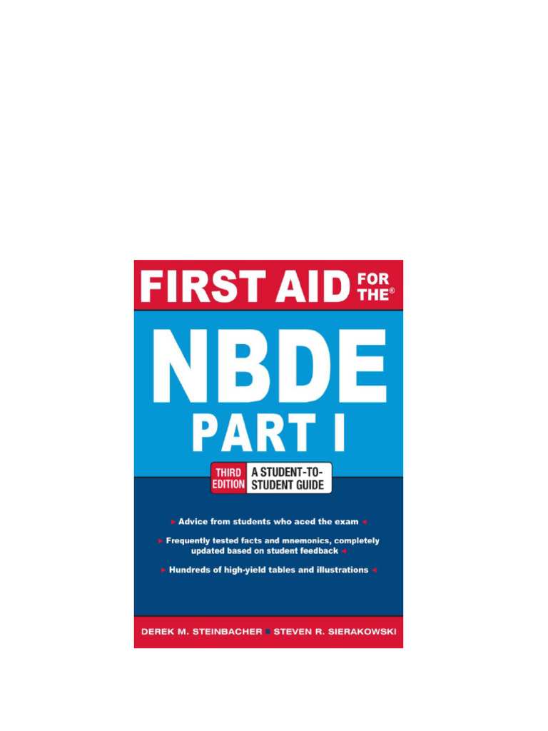 First Aid For The NBDE Part I 3rd Edition by Derek Steinbacher, Steven ...