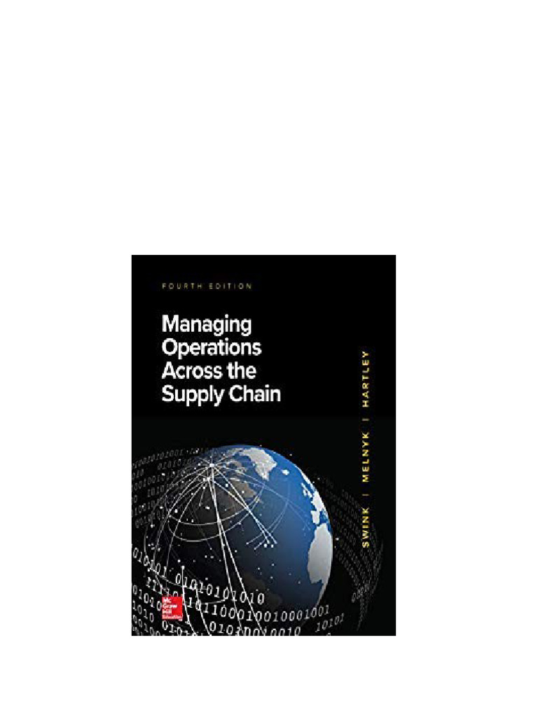 (Ebook PDF) Managing Operations Across The Supply Chain 4Th Edition by ...