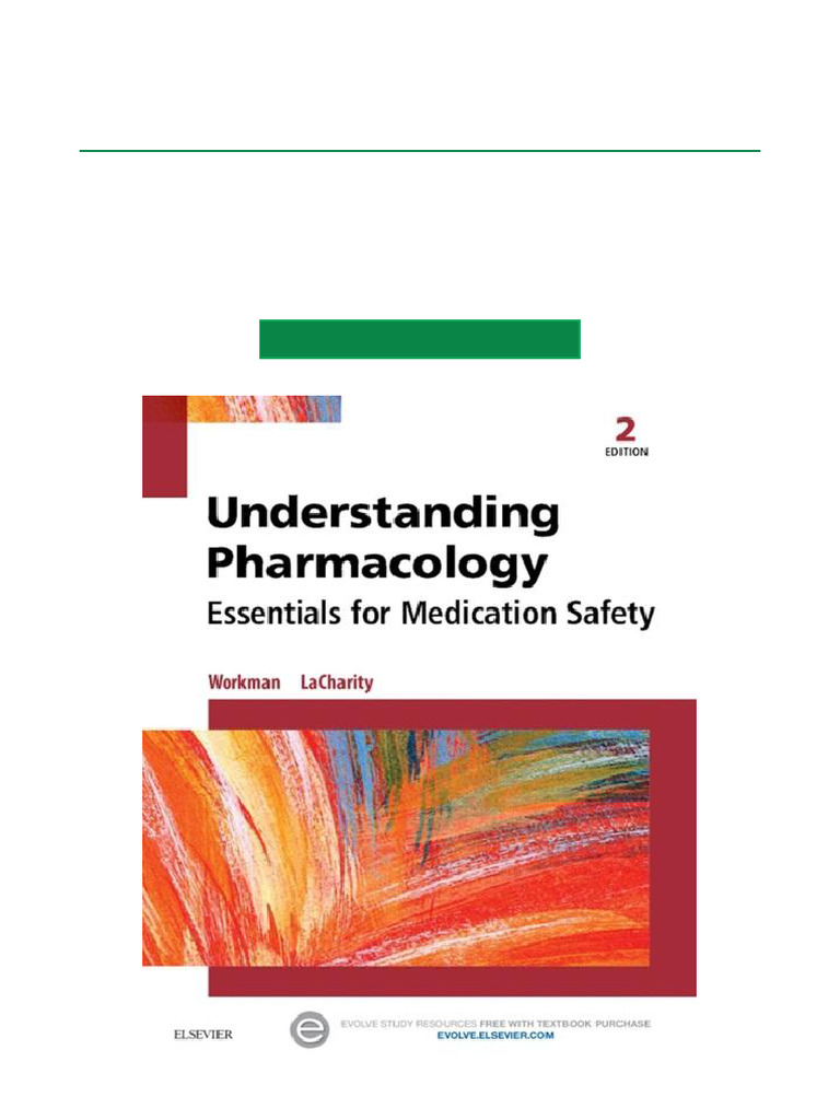 Understanding Pharmacology Essentials For Medication Safety, 2nd ...