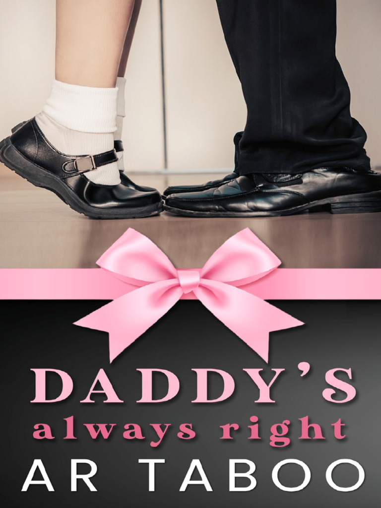 OceanofPDF.com Daddys Always Right - A R Taboo | PDF