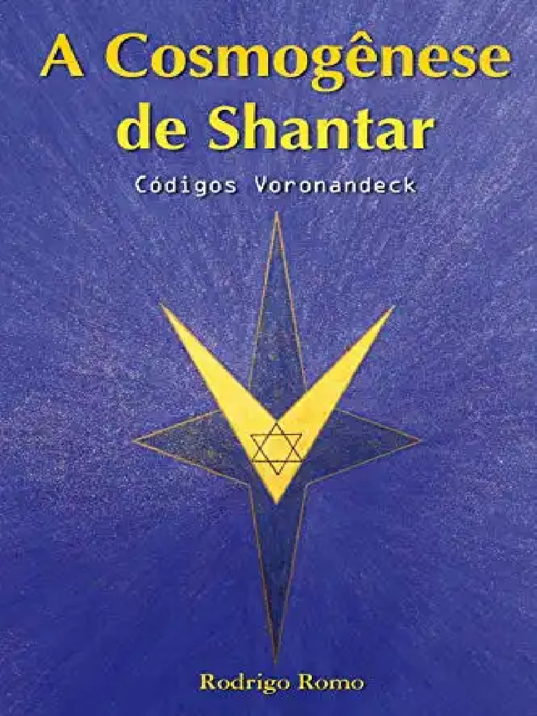 A Cosmogenese de Shantar: Dualidade e Alinhamento | PDF