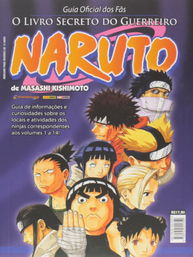 Resumo Naruto Guia Oficial Dos Fas o Livro Secreto Do Guerreiro Masashi Kishimoto | PDF
