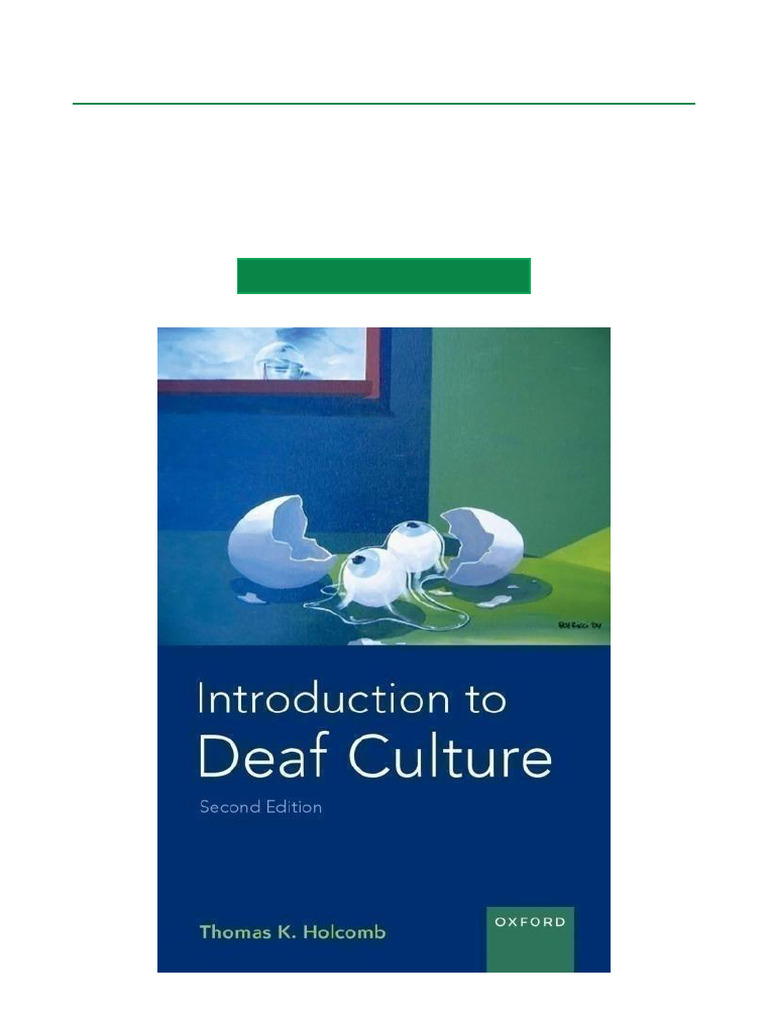 Introduction To Deaf Culture 2nd Edition Full Text | PDF | Deafness ...