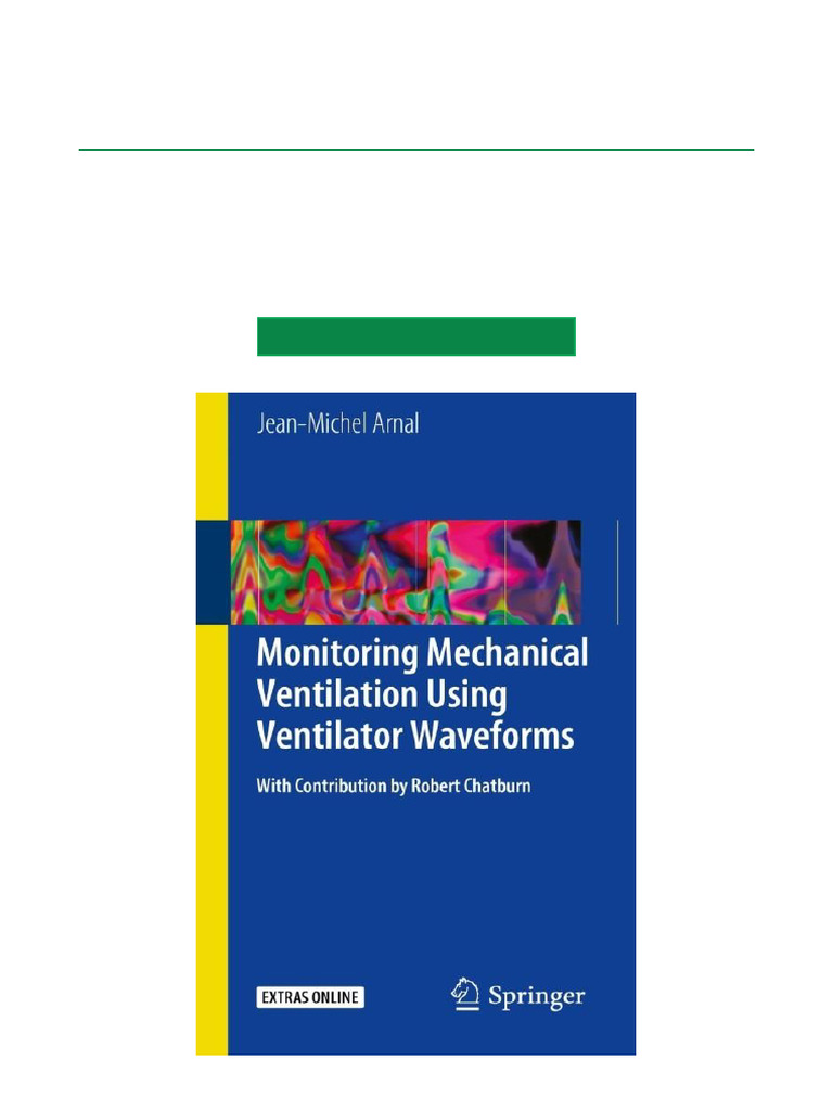 Monitoring Mechanical Ventilation Using Ventilator Waveforms Best Quality Download | PDF ...