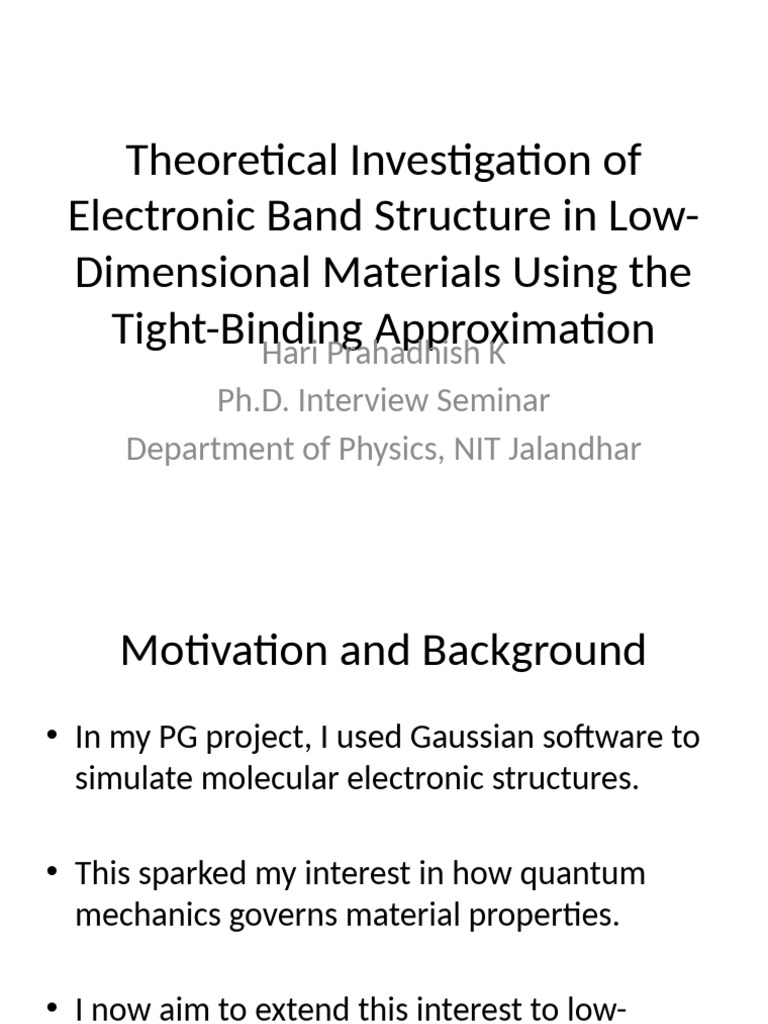 Tight Binding Low Dimensional Materials Presentation Hari Prahadhish K ...