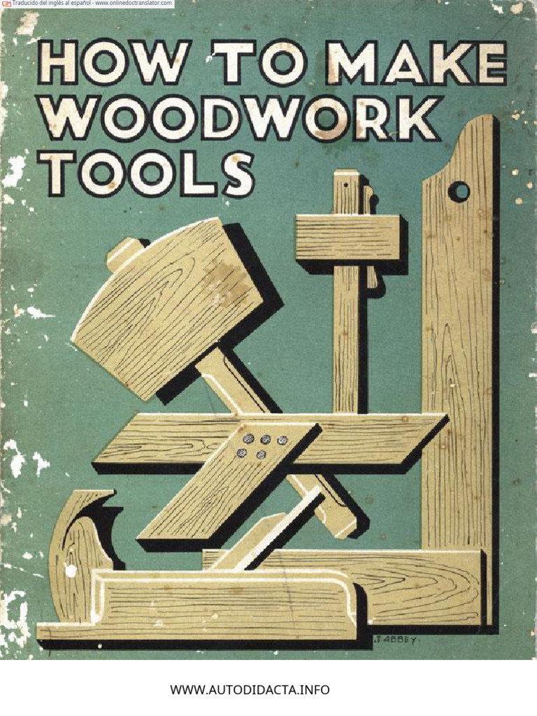 How To Make Best Woodwork Tools - En.es | PDF