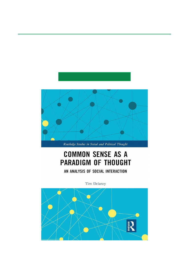 Common Sense As A Paradigm of Thought An Analysis of Social Interaction 1st Edition Digital DOCX ...