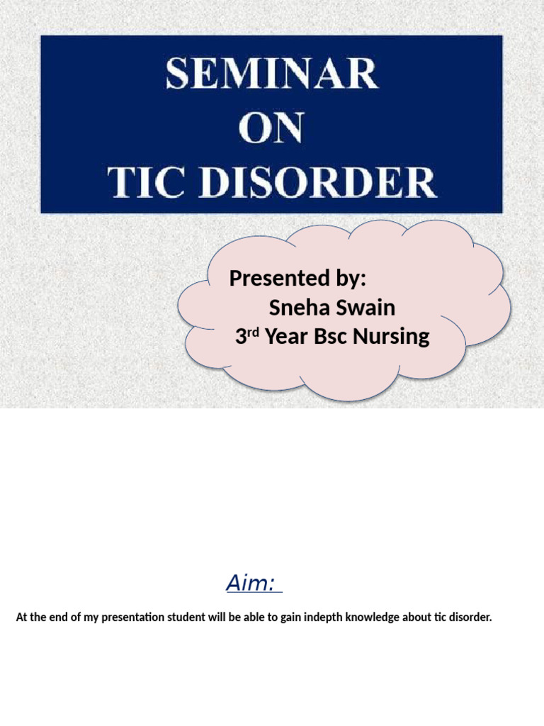 Understanding Tic Disorder: A Comprehensive Guide | PDF