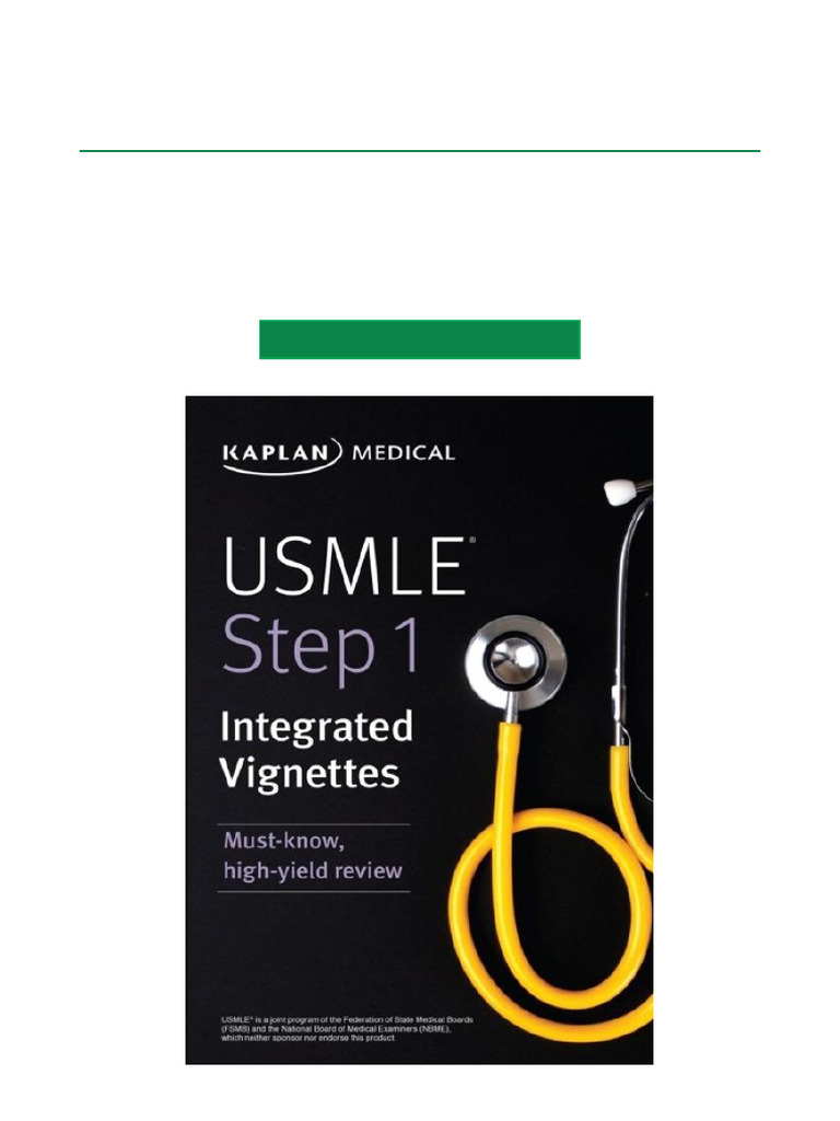 USMLE Step 1 Integrated Vignettes Must Know, High Yield Review Complete ...