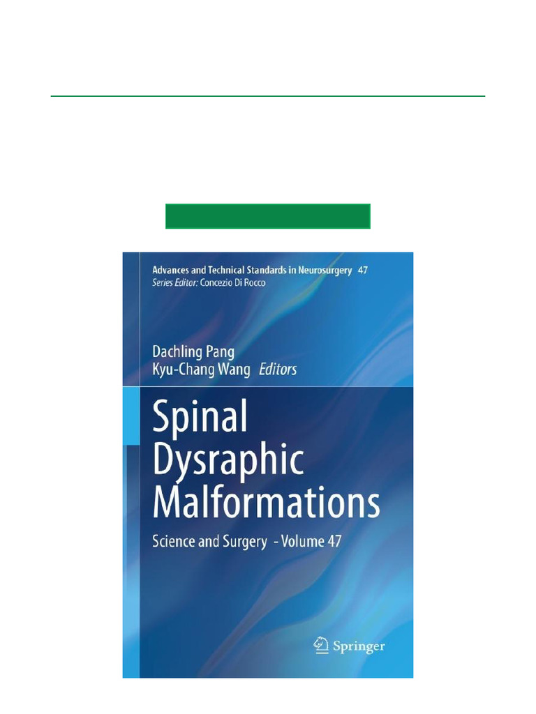 Spinal Dysraphic Malformations Science and Surgery Volume 47 Complete ...