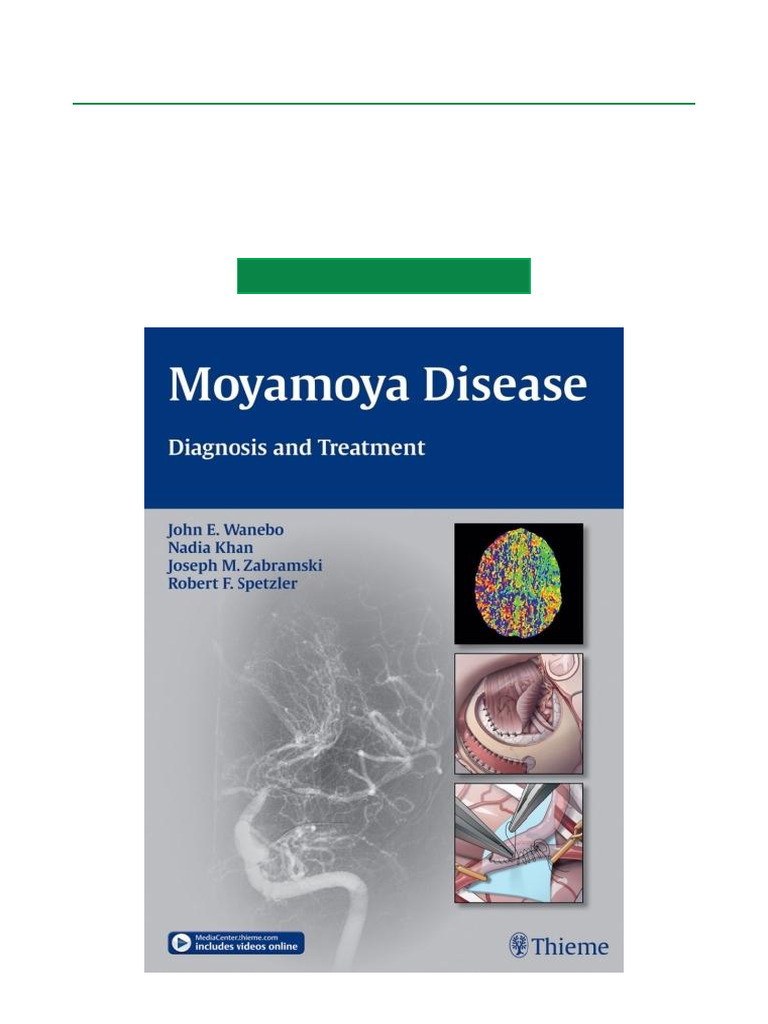 Moyamoya Disease Diagnosis and Treatment, 1st Edition All Chapter | PDF | Medical Diagnosis ...