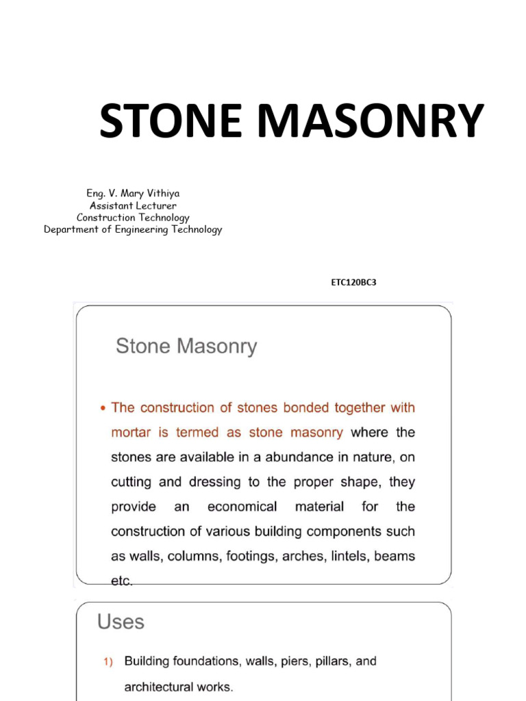 Stone Masonry: Eng. V. Mary Vithiya Assistant Lecturer Construction ...