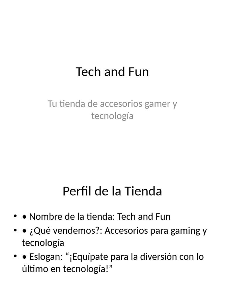 Presentación Tech and Fun Español | PDF