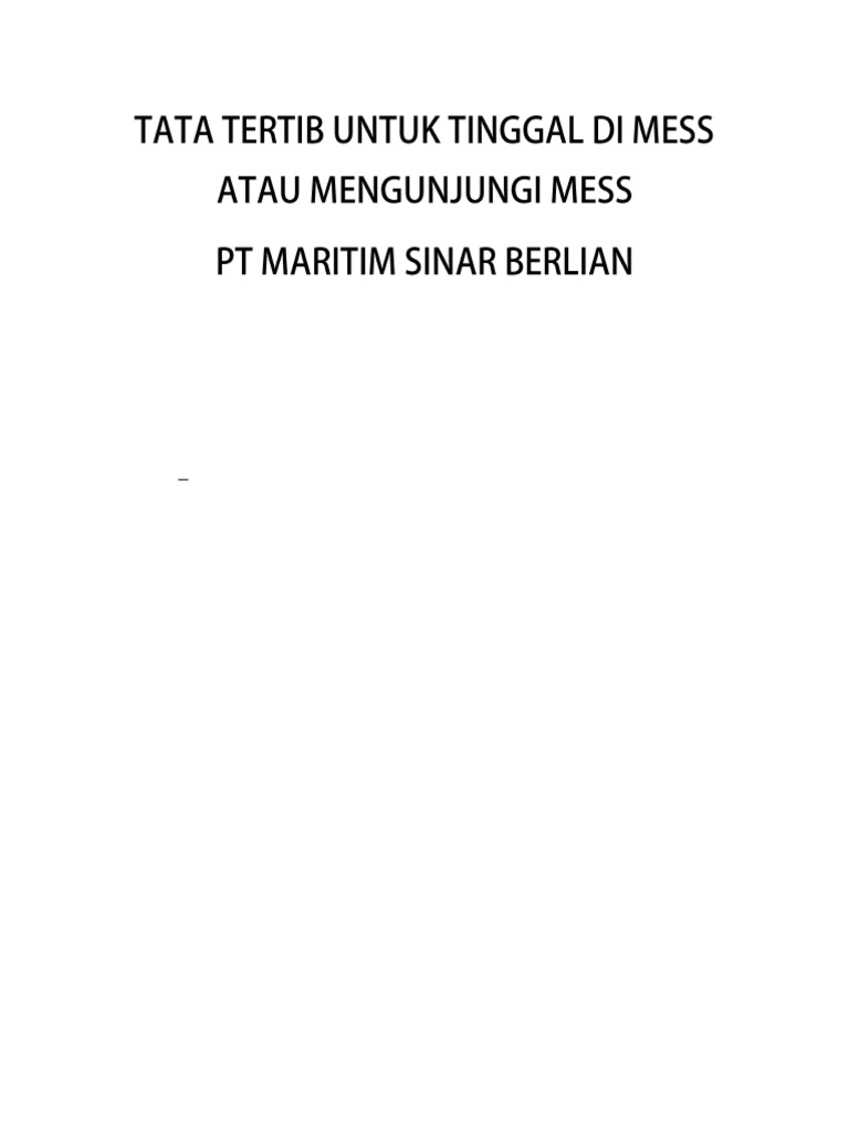 Tata Tertib Untuk Tinggal Di Mess Atau Mengunjungi Mess | PDF