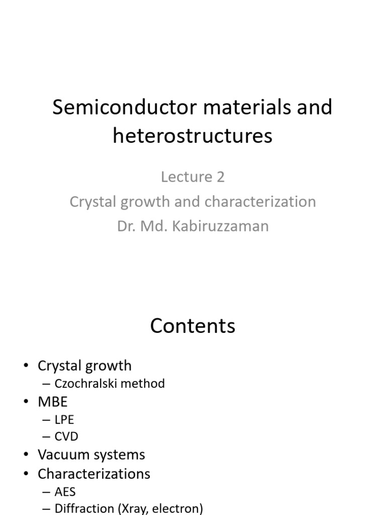 Lecture 2 - Mid - Crystal Growth - Characterization - New | PDF | Epitaxy | Single Crystal
