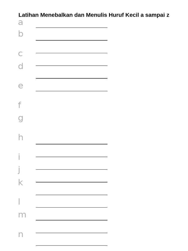 Latihan Menulis Huruf Kecil A-Z | PDF