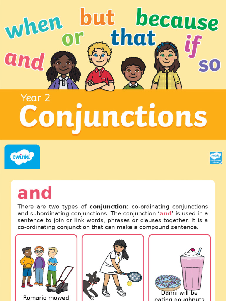 T L 9942 Year 2 Conjunctions Powerpoint Ver 1 | PDF | Linguistics | Semantic Units