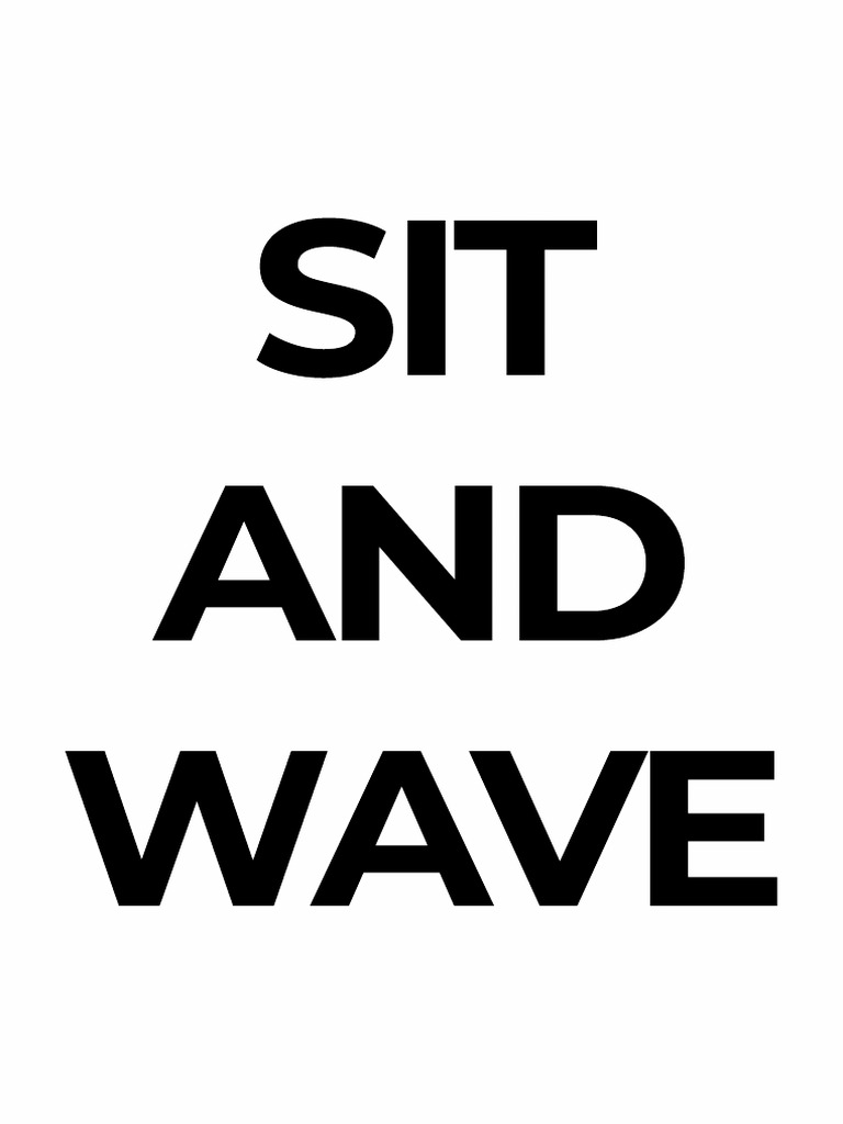 Sit and Wave | PDF
