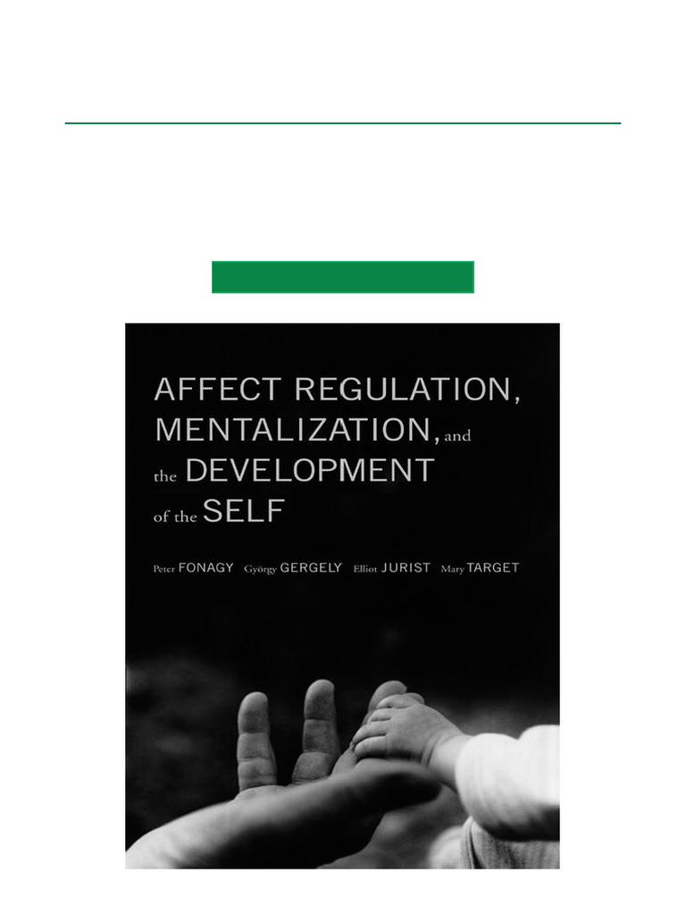 Affect Regulation and Self Development | PDF | Psychology | Psychoanalysis