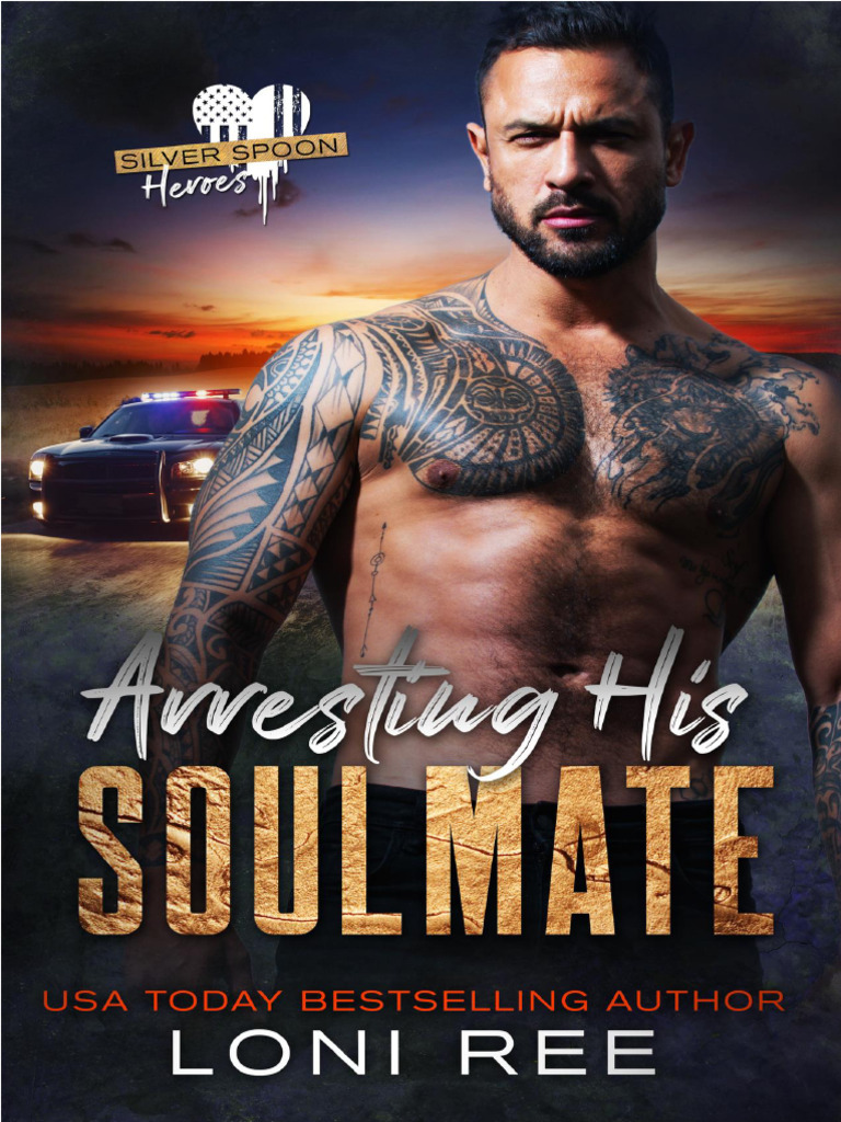 Loni Ree - Arresting His Soulmate | PDF
