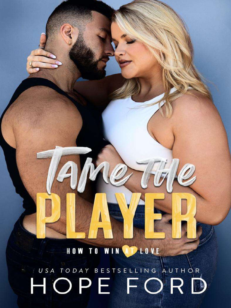 Hope Ford - Tame The Player | PDF