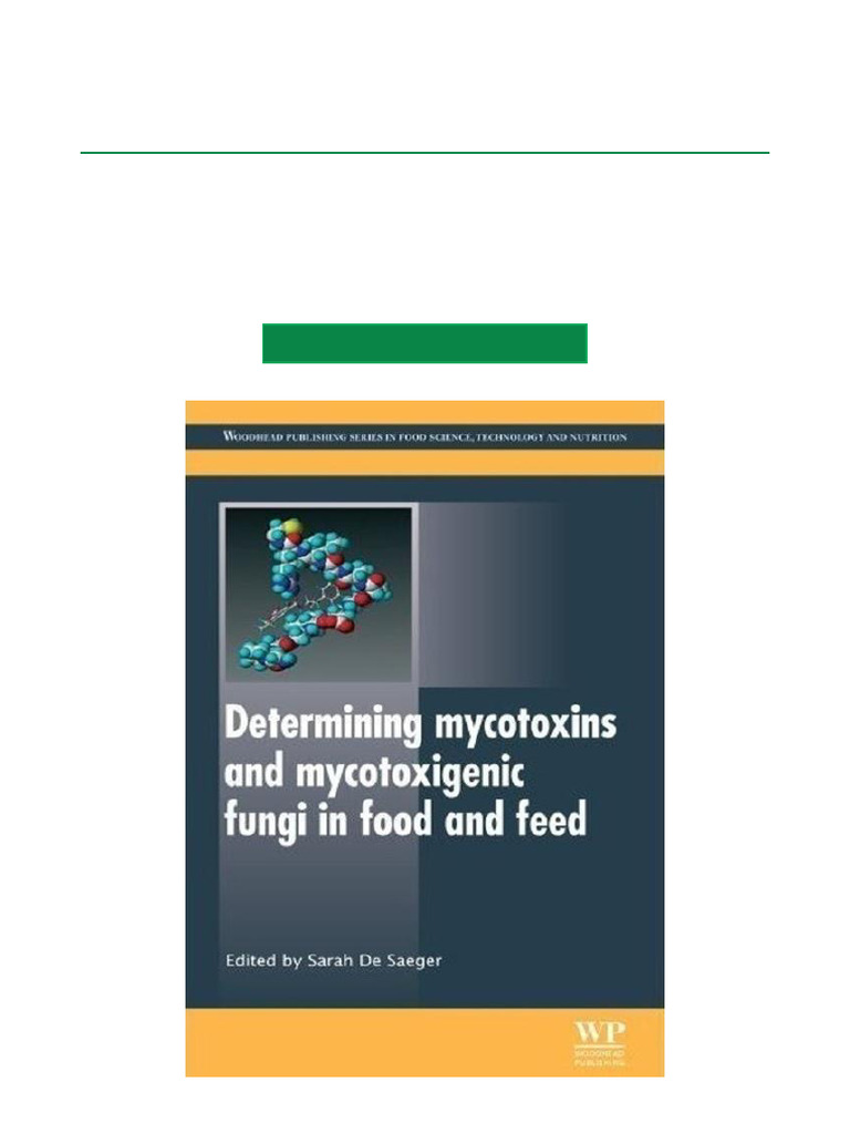 Determining Mycotoxins and Mycotoxigenic Fungi in Food and Feed Textbook PDF Download | PDF ...