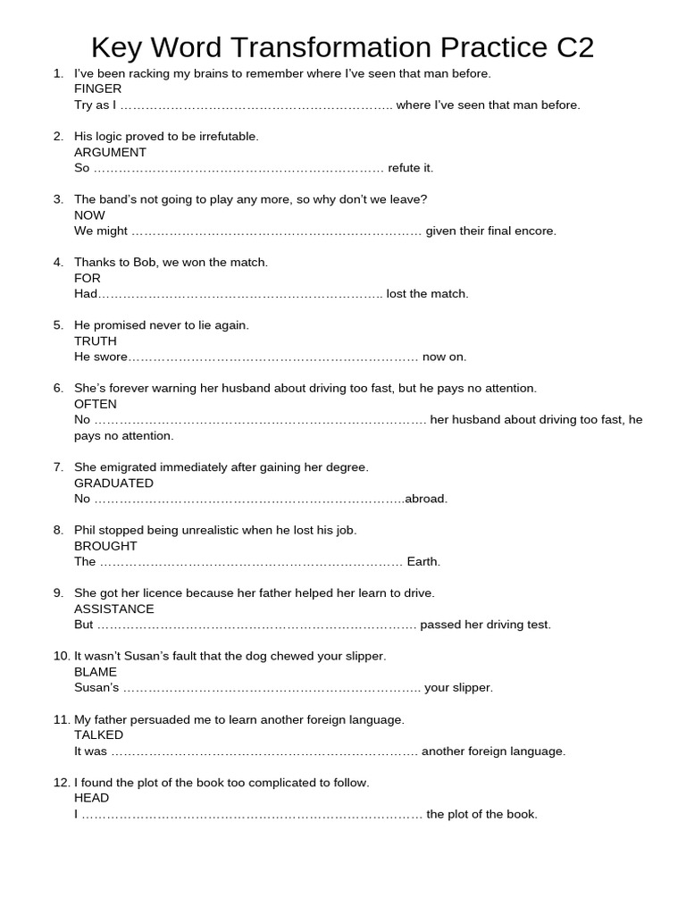 C2 Key Word Transformation Exercises | PDF