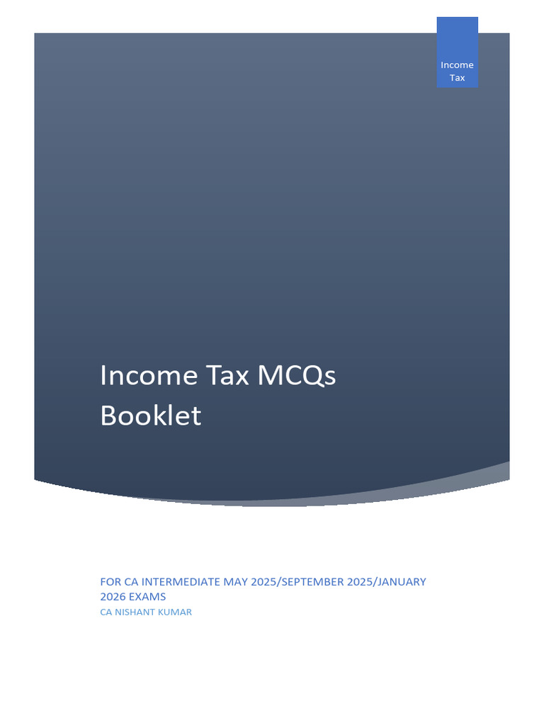 Income Tax MCQ Booklet | PDF | Capital Gains Tax | Taxes