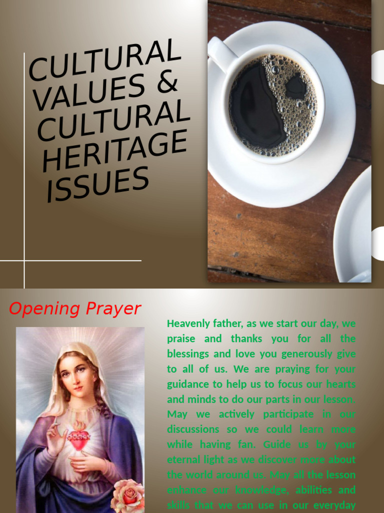 Lesson 10 Cultural Values Cultural Heritage Issues 2 | PDF