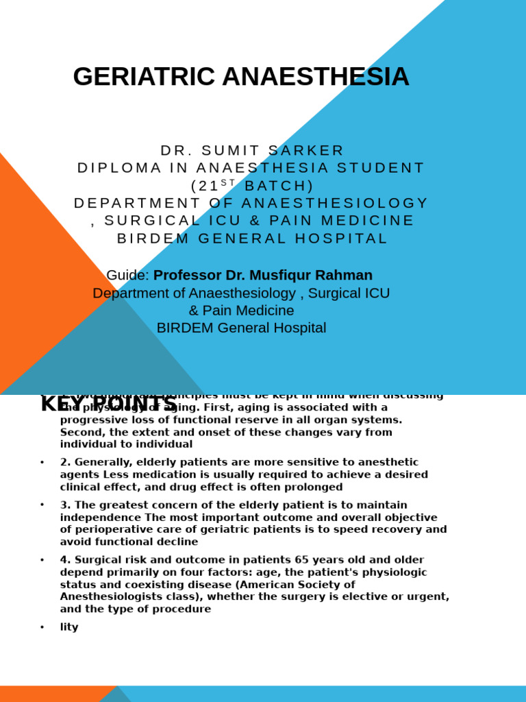 Geriatric Anaesthesia Sumit | PDF | Anesthesia | Geriatrics