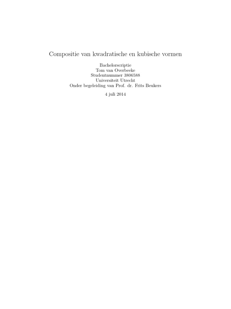 Scriptie Compositie Van Kwadratische en Kubische Vormen | PDF