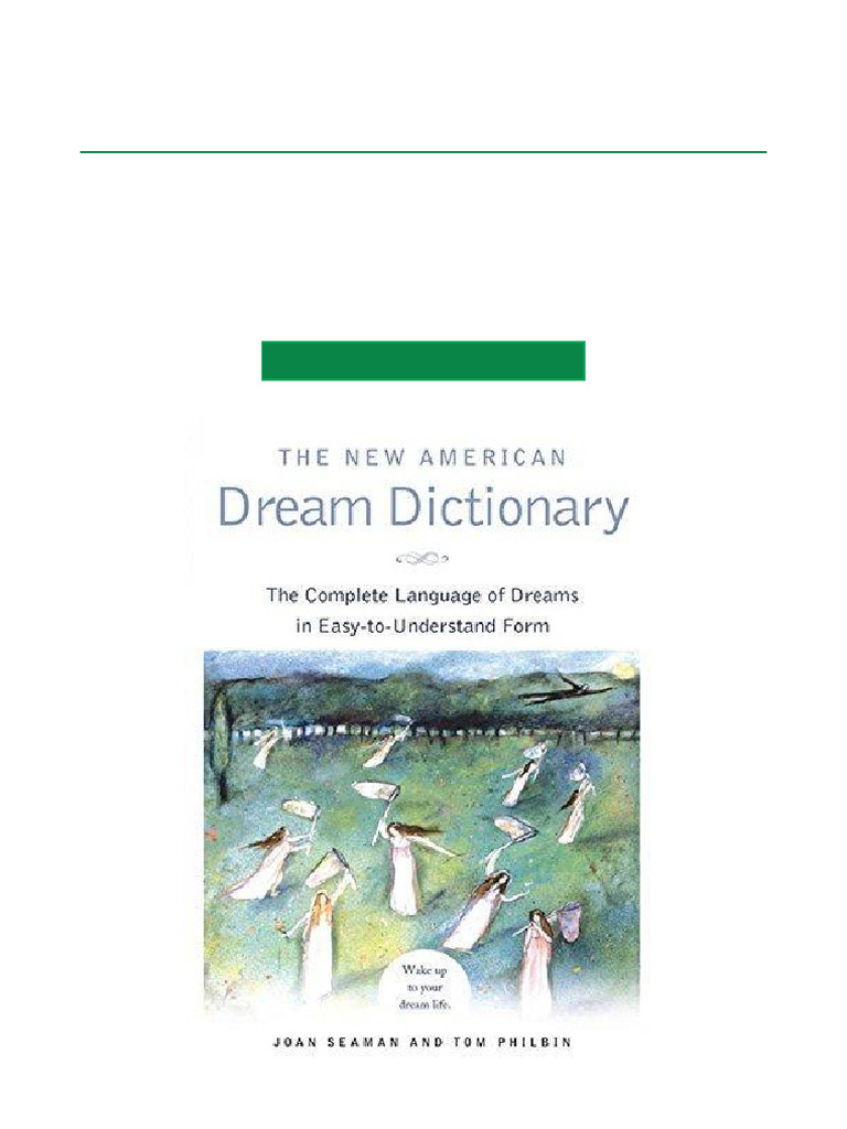 The New American Dream Dictionary The Complete Language of Dreams in ...