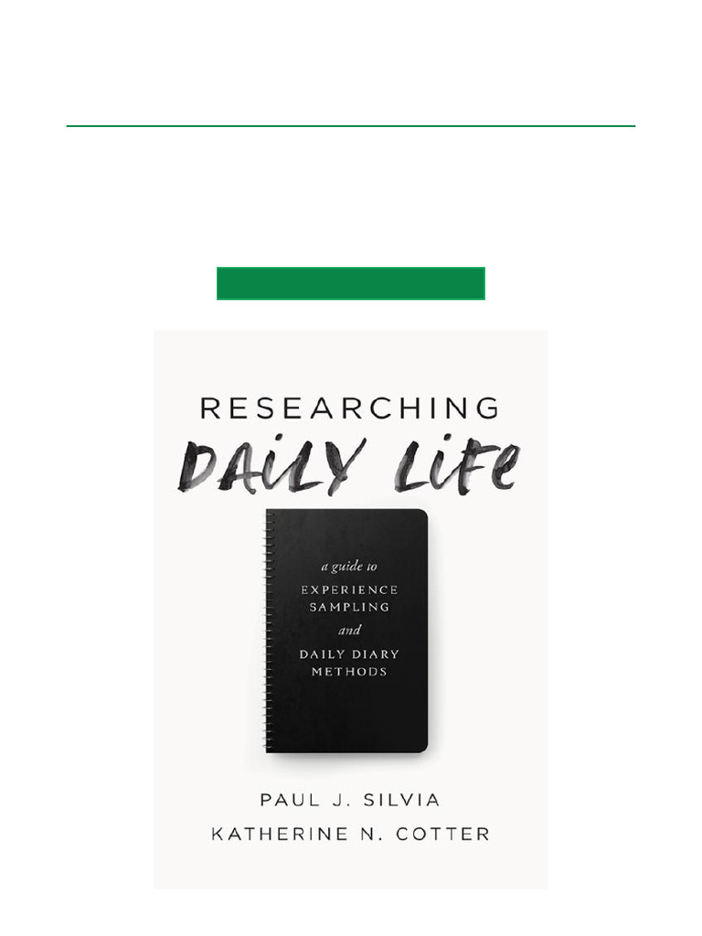 Researching Daily Life A Guide To Experience Sampling and Daily Diary ...
