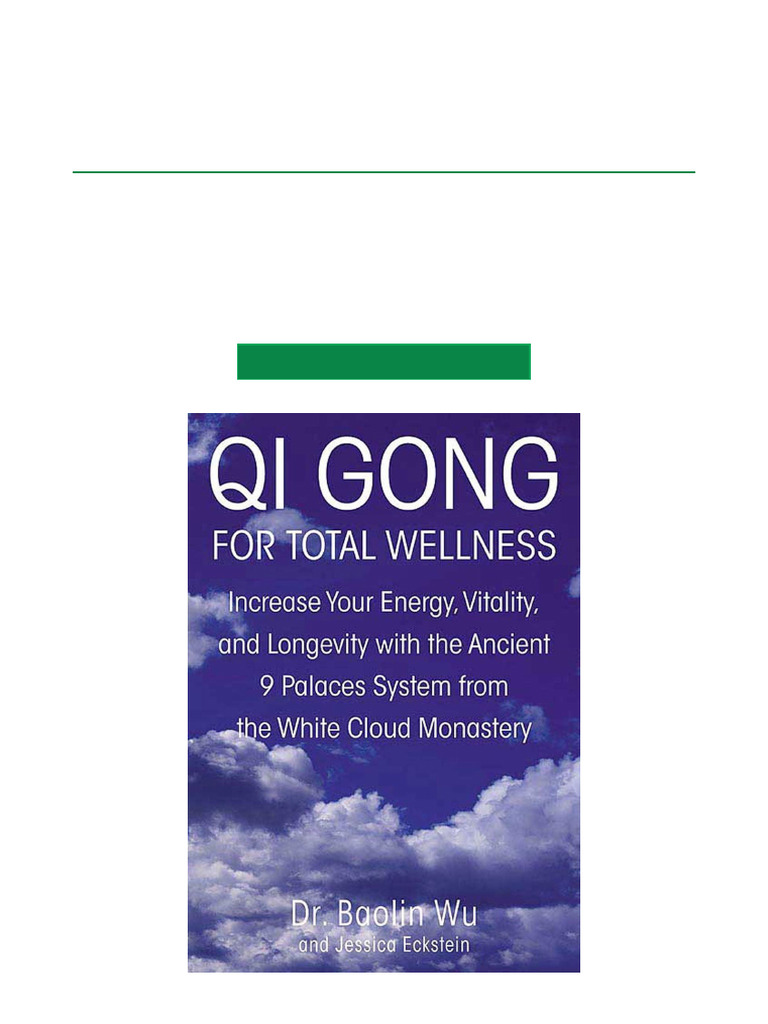 Qi Gong For Total Wellness Increase Your Energy, Vitality, and ...
