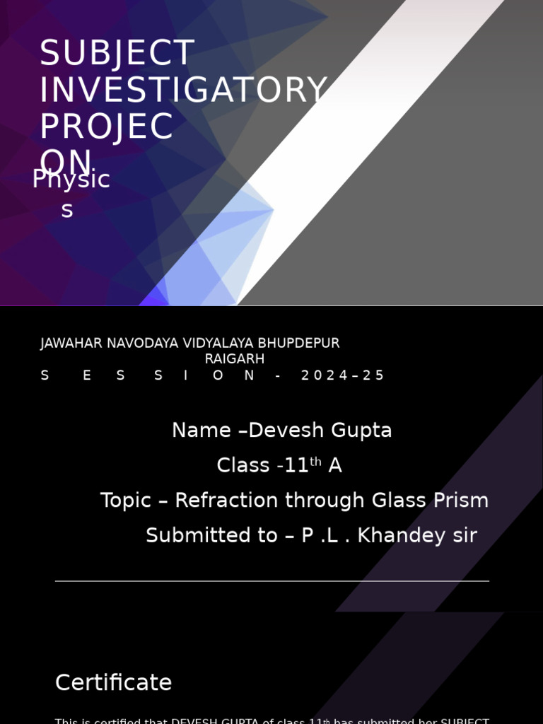 Subject Investigatory Project Physics Devesh Gupta 11th A | PDF | Refraction | Optics
