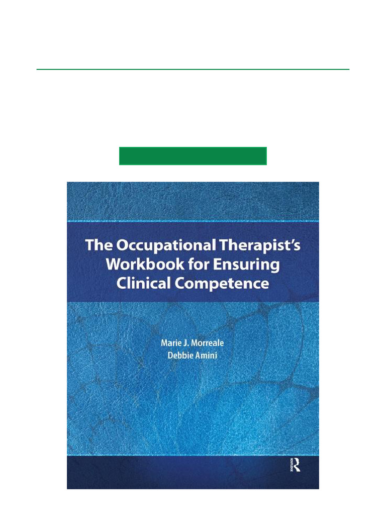 Occupational Therapy Clinical Competence Workbook | PDF | Occupational ...