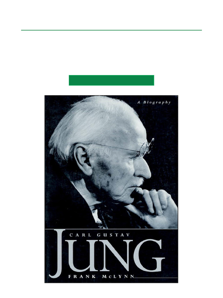 Carl Gustav Jung: A Biography Overview | PDF | Carl Jung | Sigmund Freud
