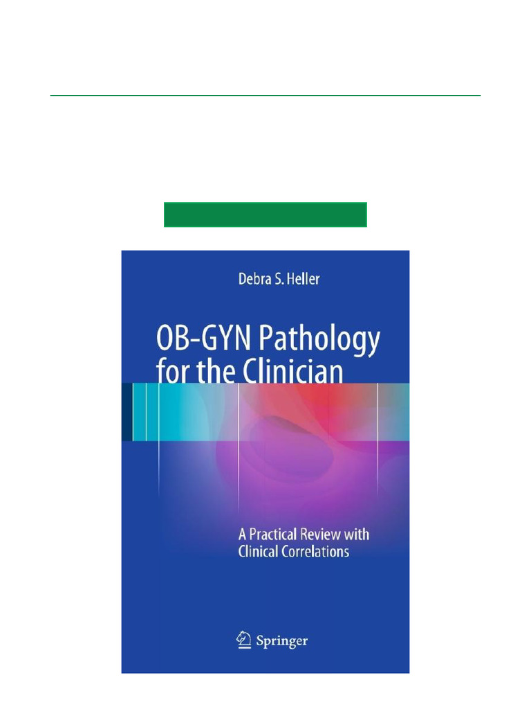 OB GYN Pathology For The Clinician A Practical Review With Clinical ...