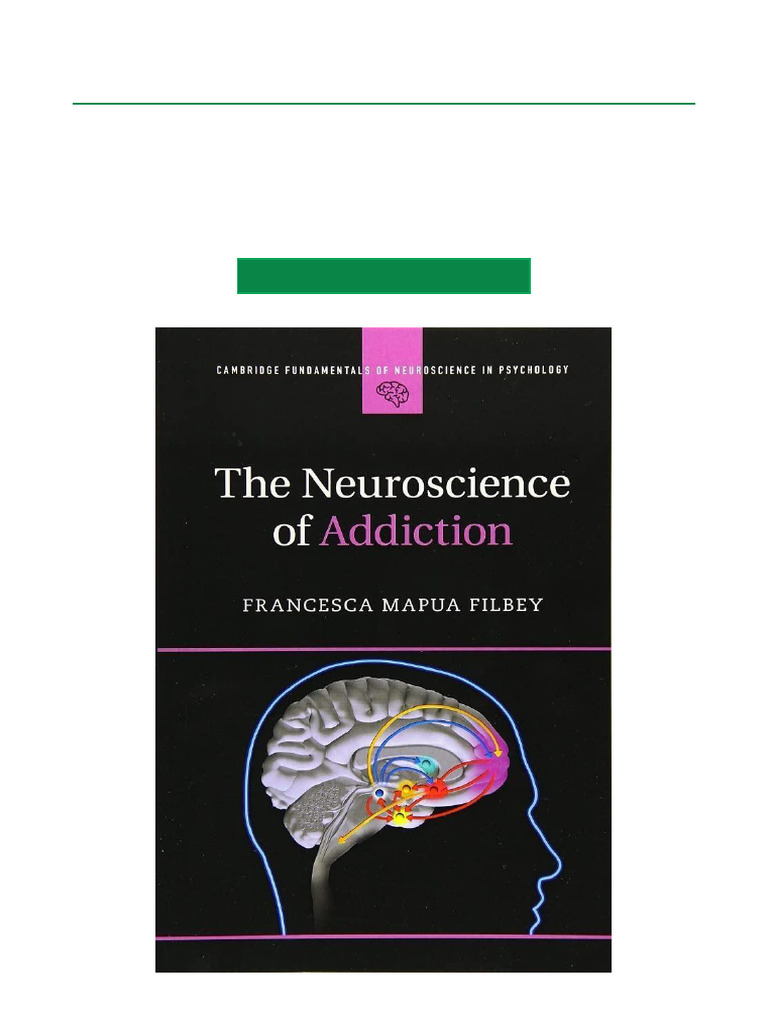 The Neuroscience of Addiction Open Access Download | PDF | Reward ...