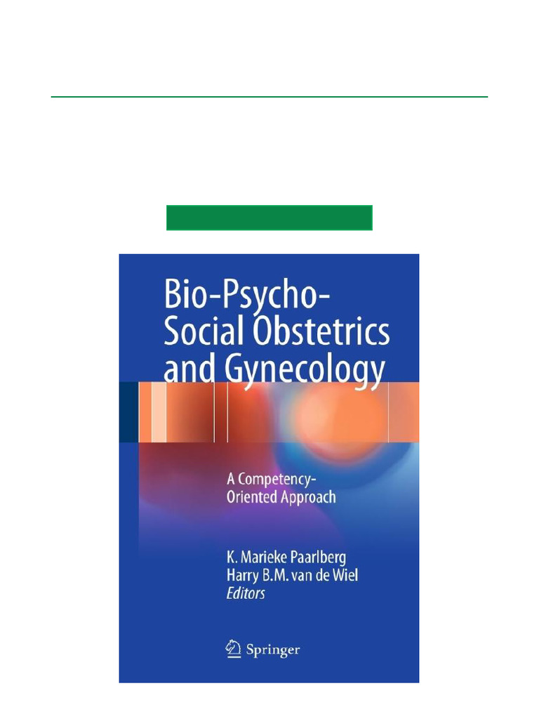 Bio Psycho Social Obstetrics and Gynecology A Competency Oriented ...