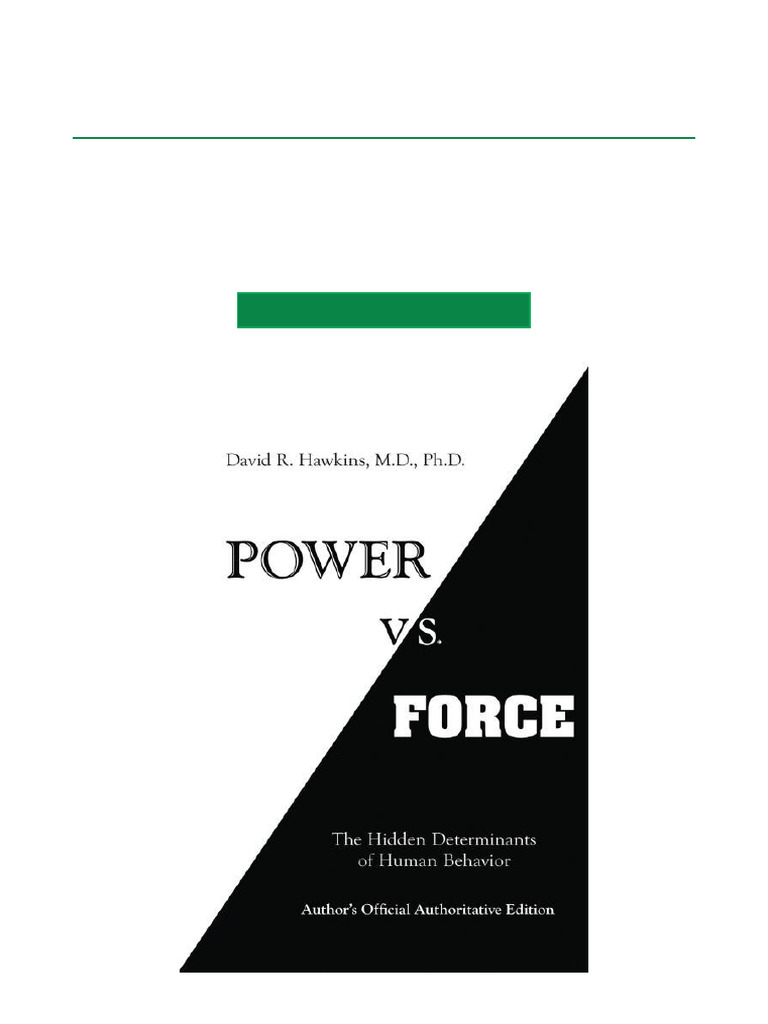 Power vs. Force The Hidden Determinants of Human Behavior Optimized EPUB Download | PDF