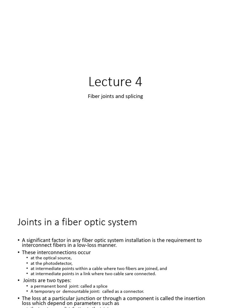 Fiber Optic Joints and Splicing Techniques | PDF | Optical Fiber | Optics